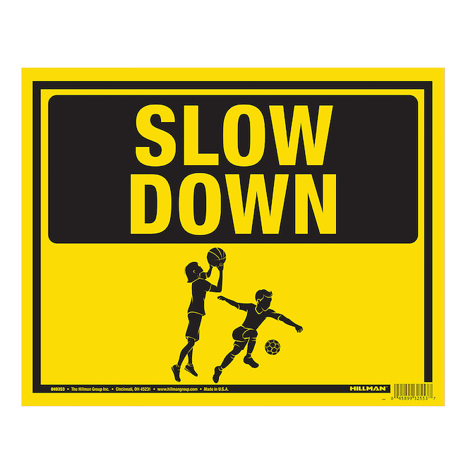 Hillman 19 x 24-in Slow Down Poster - 1 piece 849353 | RONA